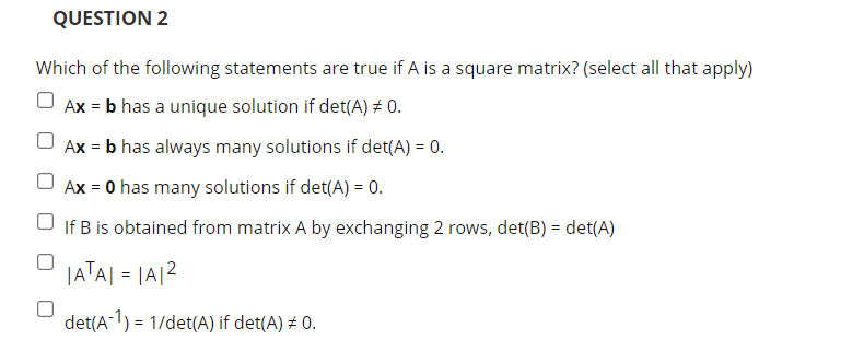 Solved QUESTION 2 Which of the following statements are true | Chegg.com