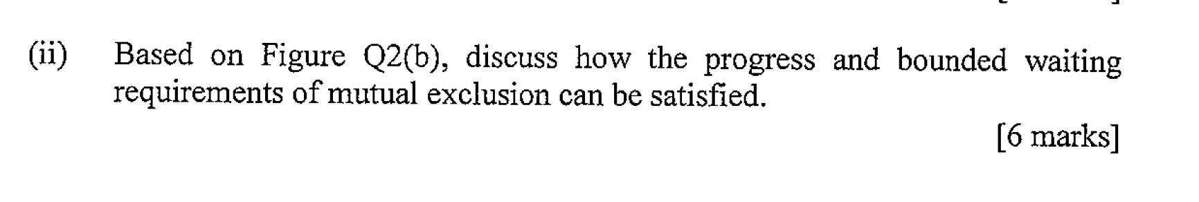 Solved (b) Peterson's Algorithm is the software solution for | Chegg.com