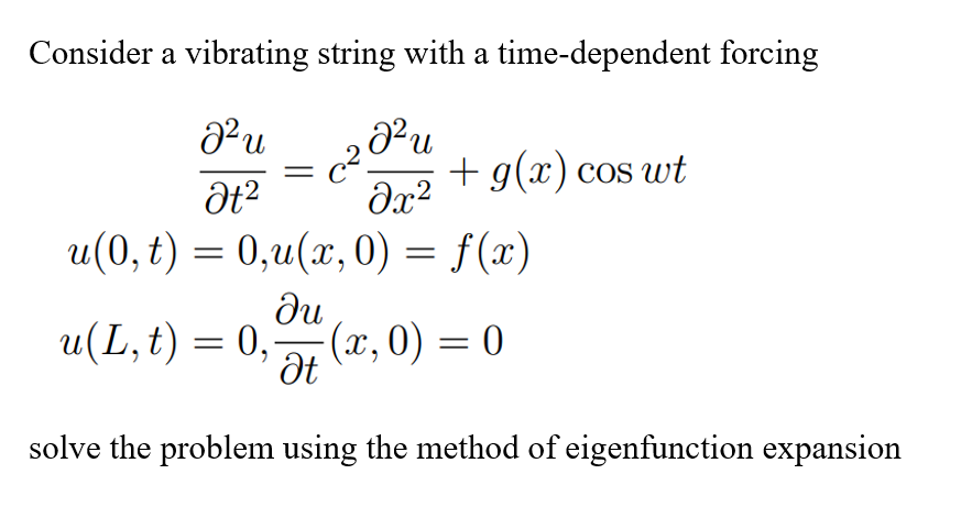 Solved Consider a vibrating string with a time-dependent | Chegg.com