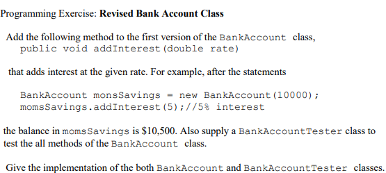 Solved Programming Exercise: Revised Bank Account Class Add | Chegg.com