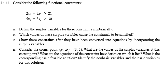 Solved 14.41. Consider the following functional constraints: | Chegg.com