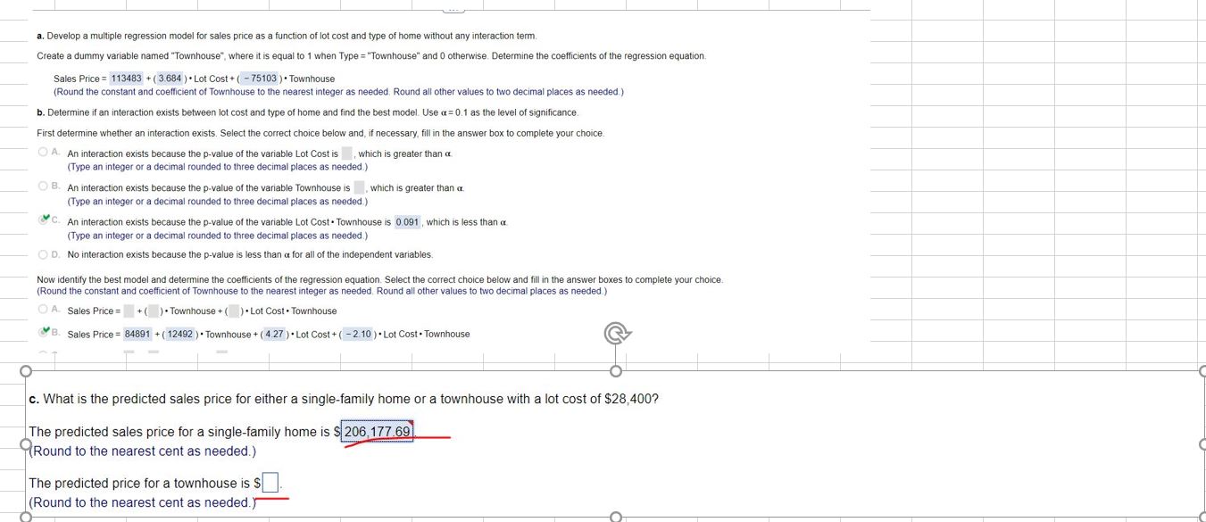 Solved c. ﻿What is the predicted sales price for either a | Chegg.com