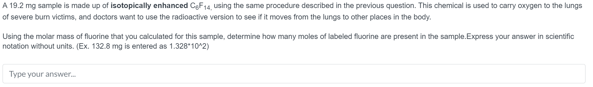Solved A 19.2mg sample is made up of isotopically enhanced | Chegg.com