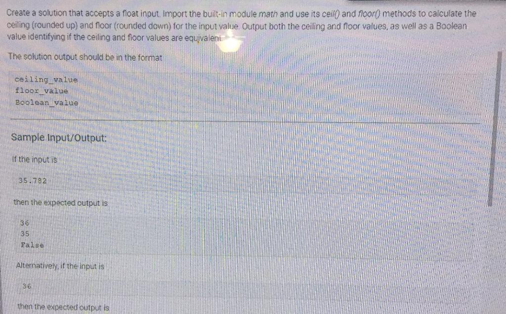 Solved Create a solution that accepts a float input. Import | Chegg.com