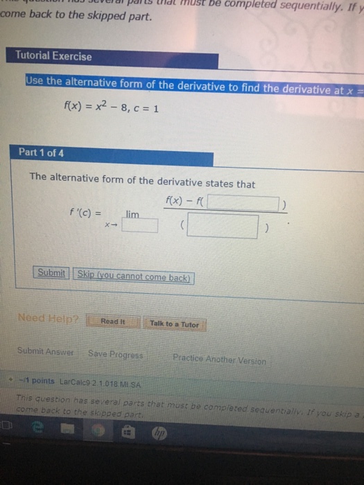 Solved Use the alternative form of the derivative to find | Chegg.com