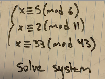 Solved ⎩⎨⎧x≡5(mod6)x≡2(mod11)x≡33(mod43) Solve system | Chegg.com