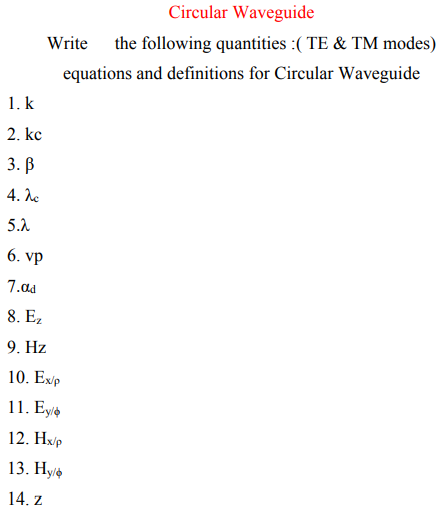 Solved Circular Waveguide Write the following quantities :( | Chegg.com