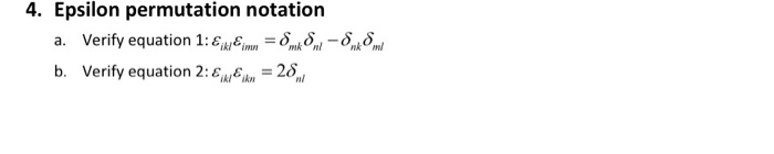 Solved 4. Epsilon permutation notation b. Verify equation | Chegg.com