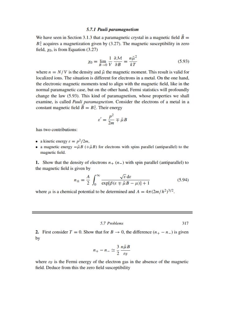 Solved Xo = lim = 5.7.1 Pauli paramagnetism We have seen in | Chegg.com