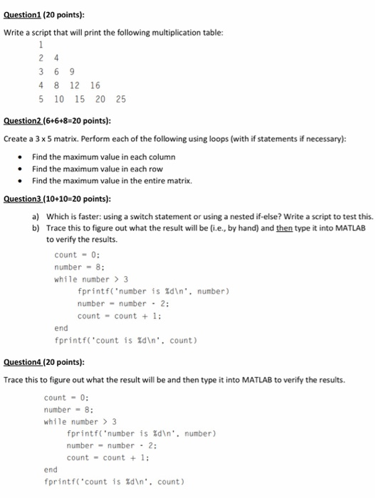 Solved Question1 (20 points) Write a script that will print | Chegg.com