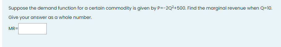 Solved Suppose the demand function for a certain commodity | Chegg.com