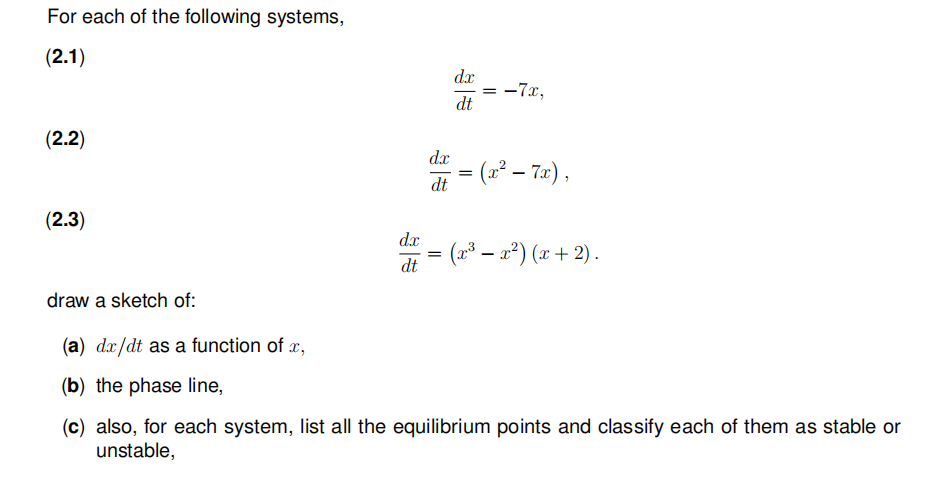 Solved For each of the following systems, (2.1) (2.2) (2.3) | Chegg.com
