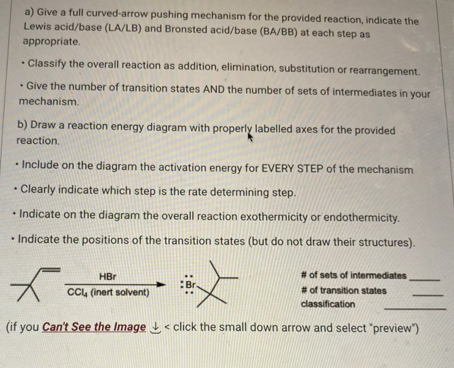 Solved a) Give a full curved-arrow pushing mechanism for the | Chegg.com