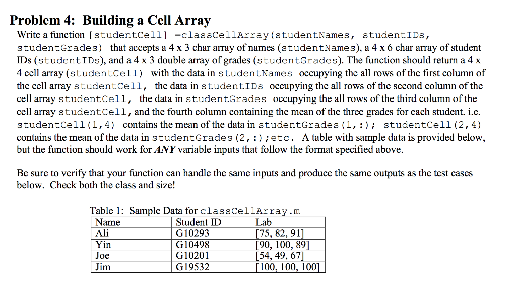 Solved Problem 4: Building a Cell Array Write a function | Chegg.com