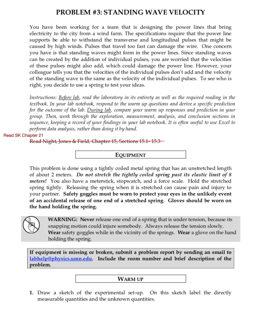 PROBLEM #3:STANDING WAVE VELOCITY You have been | Chegg.com