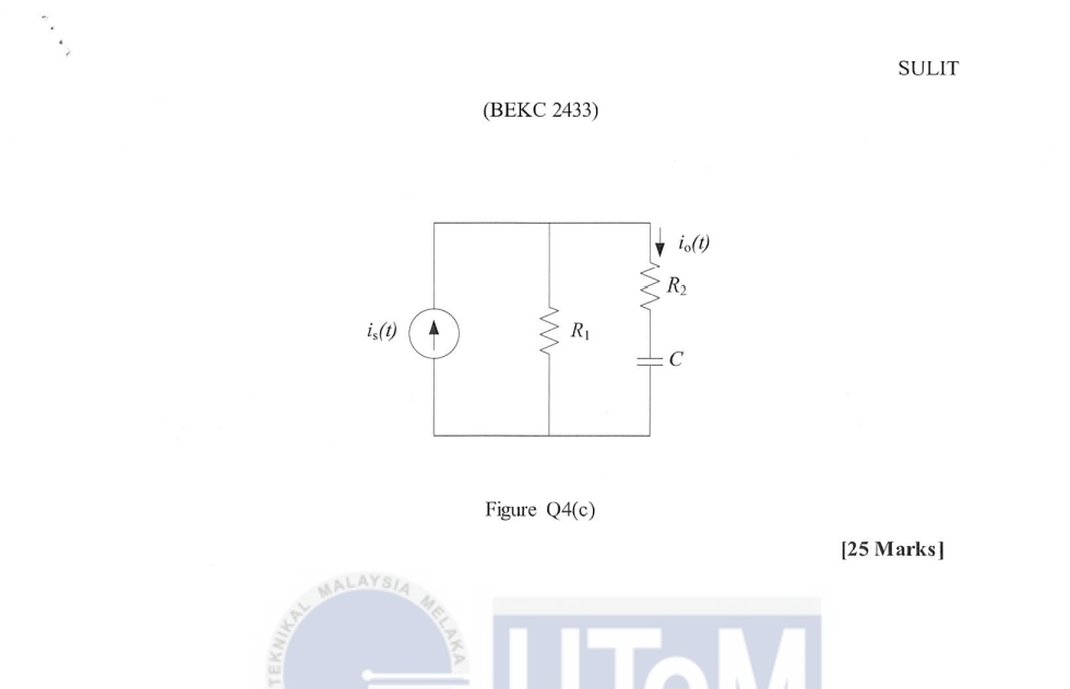 Solved (BEKC 2433) Figure Q4(c) [25 Marks]Figure Q4(c) shows | Chegg.com