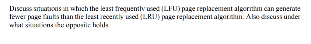 Solved Discuss situations in which the least frequently used | Chegg.com
