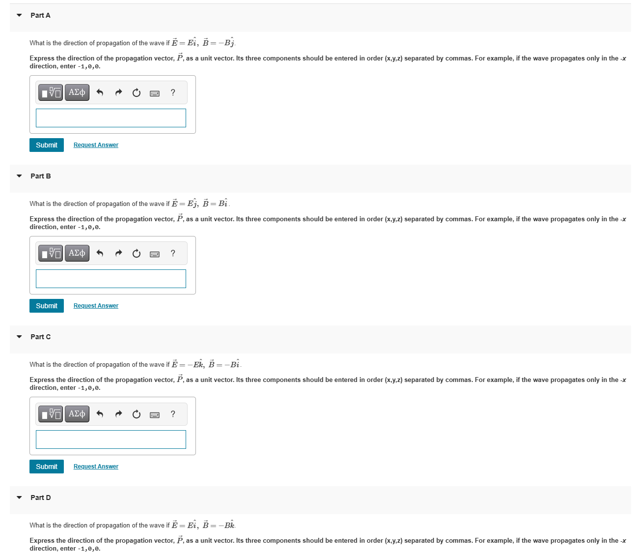 Solved Part AWhat is ﻿the direction of ﻿propagation of ﻿the | Chegg.com
