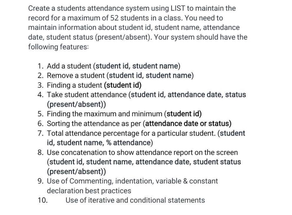 Solved Create a students attendance system using LIST to | Chegg.com