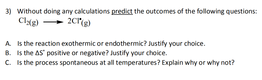 Solved 3) Without doing any calculations predict the | Chegg.com