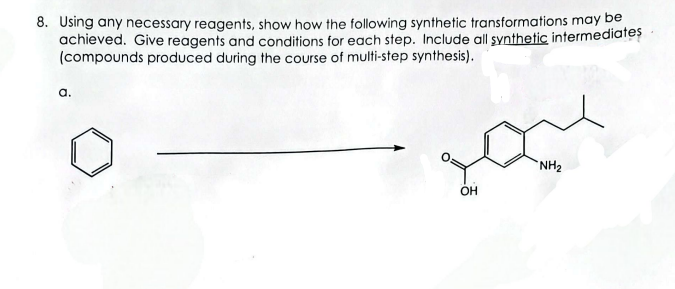 Solved 8. ﻿Using any necessary reagents, show how the | Chegg.com