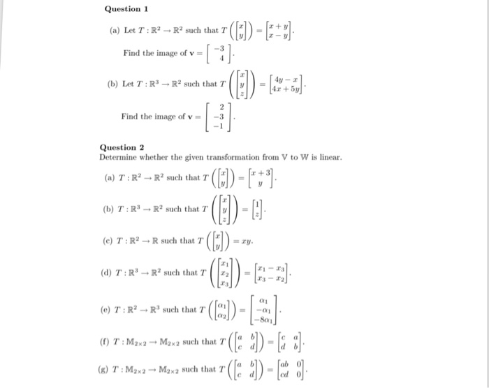 Solved Question 1 GI)-悶 (a) Let T : R2-R2 such that T Find | Chegg.com Solved Question 1 GI)-悶 (a) Let T : R2-R2 such that T Find | Chegg.com