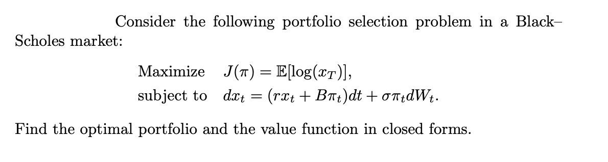 Consider the following portfolio selection problem in | Chegg.com