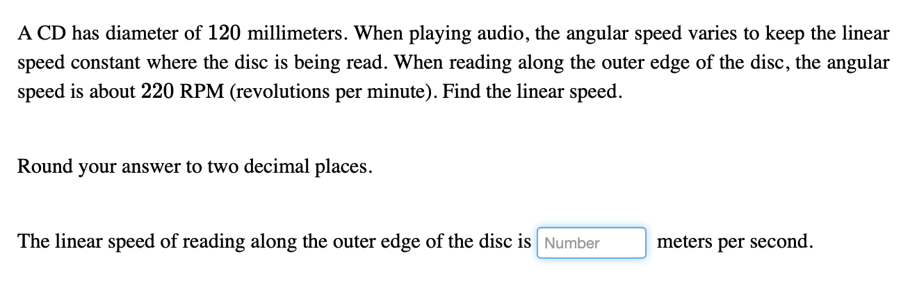 Solved A CD has diameter of 120 millimeters. When playing | Chegg.com