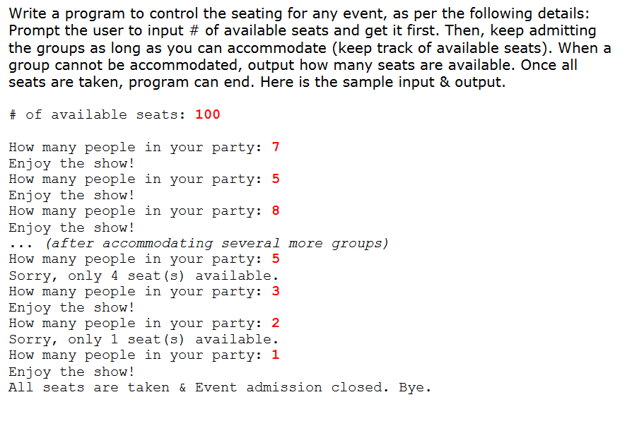 Solved Write a program to control the seating for any event, | Chegg.com