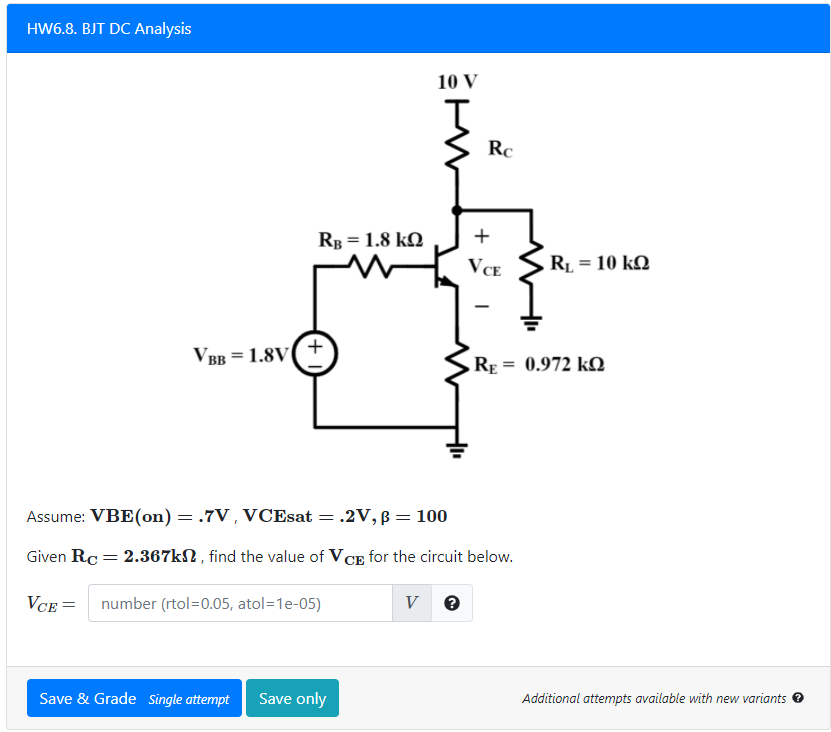 Solved HW6.8. BJT DC Analysis 10 V Rc RB = 1.8 kg + VCE RL = | Chegg.com