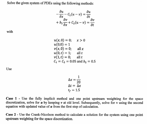 Solve the given system of PDEs using the following | Chegg.com