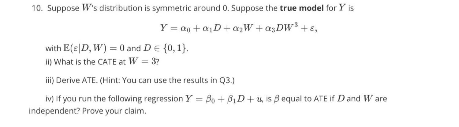 Please help to solve Q10. ATE refers to Average | Chegg.com