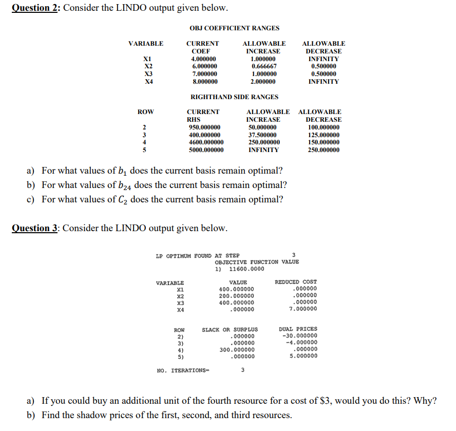 Solved Question 2: Consider the LINDO output given below. a) | Chegg.com