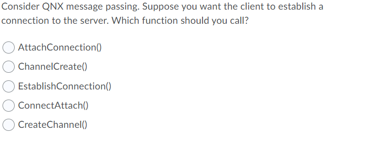 Solved Consider QNX message passing. Suppose you want the | Chegg.com