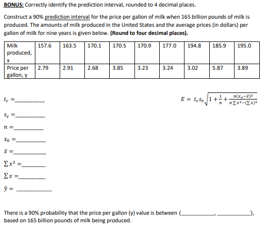 Solved BONUS: Correctly identify the prediction interval, | Chegg.com