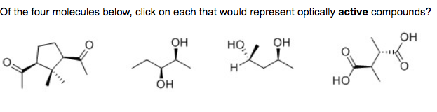 Solved Of the four molecules below, click on each that would | Chegg.com