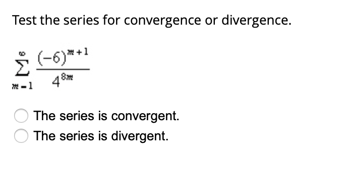 Solved Test the series for convergence or divergence. Σ | Chegg.com