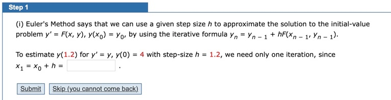 Solved Use Euler's method with each of the following step | Chegg.com