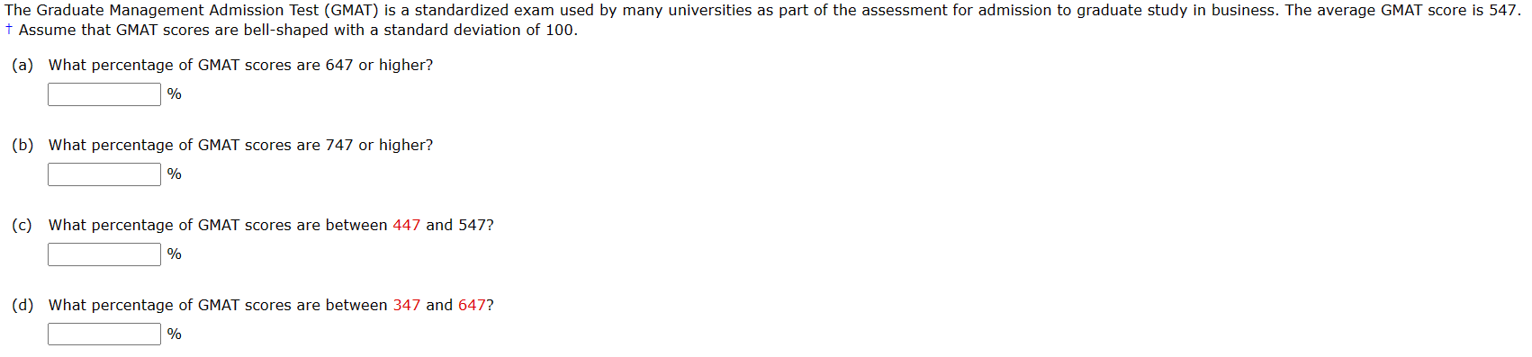 Solved † Assume that GMAT scores are bell-shaped with a | Chegg.com