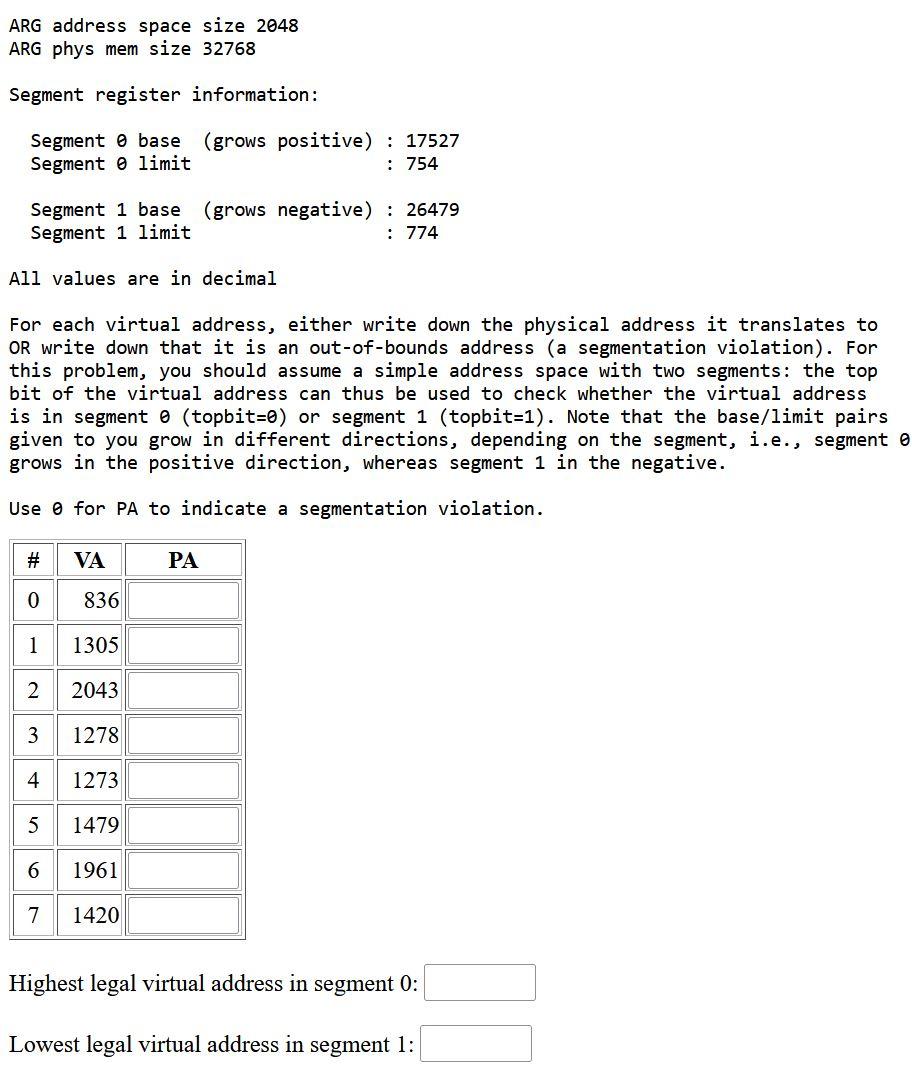 Solved ARG address space size 2048 ARG phys mem size 32768 | Chegg.com