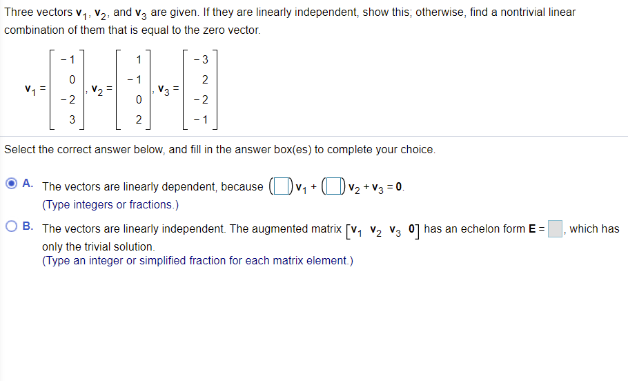 Solved Three vectors , , and are given. If they are | Chegg.com