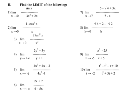 Solved 5.V4 + 3x 7) lim X7 7-X II. Find the LIMIT of the | Chegg.com