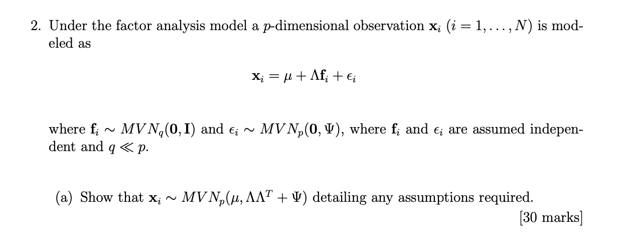Solved 2. Under the factor analysis model a p-dimensional | Chegg.com