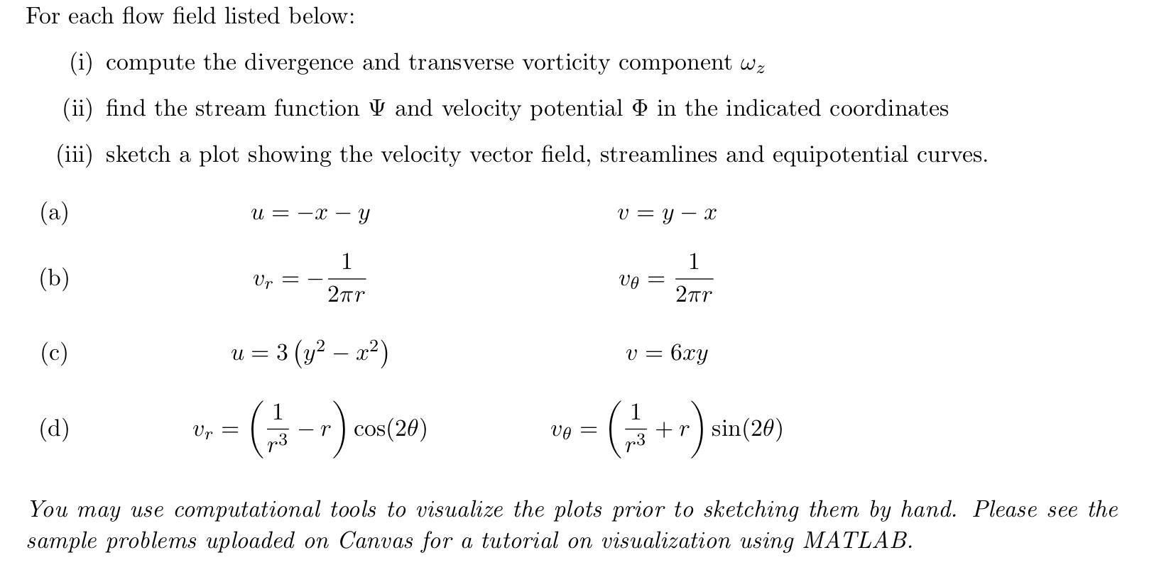 For each flow field listed below: (i) compute the | Chegg.com