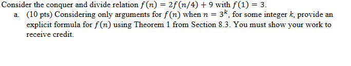 Solved Consider the conquer and divide relation | Chegg.com