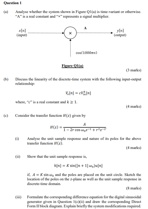 Solved Question 1 (a) Analyse whether the system shown in | Chegg.com