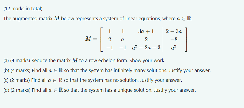 Solved The augmented matrix M below represents a system of | Chegg.com