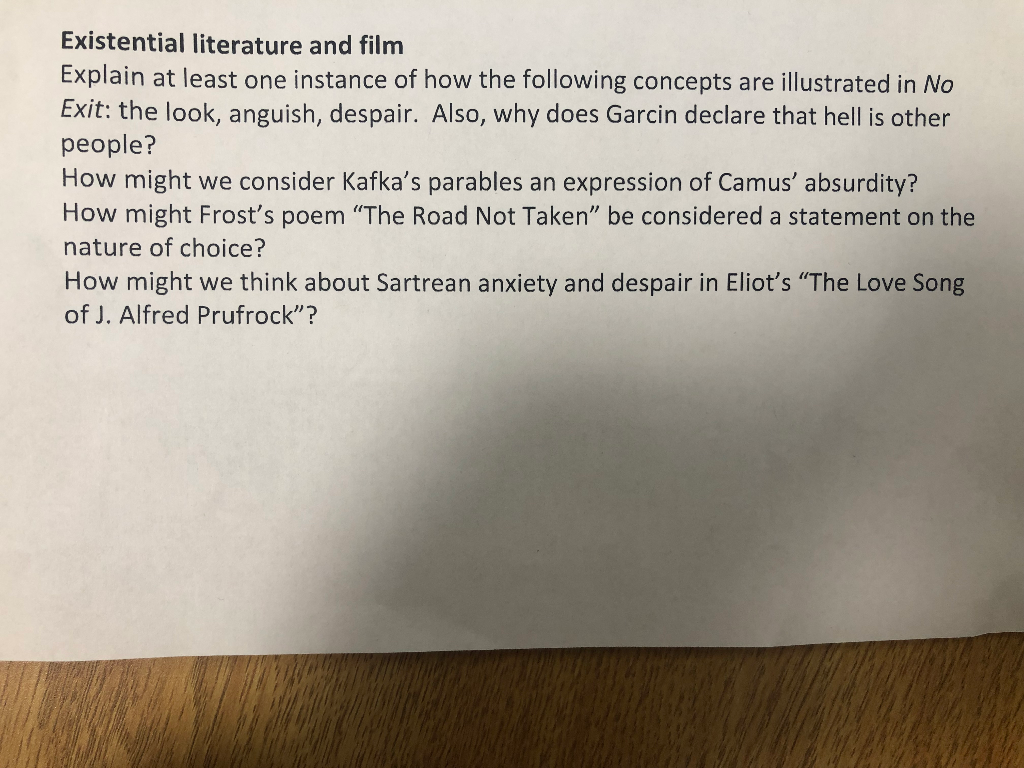 Existential literature and film Explain at least one | Chegg.com