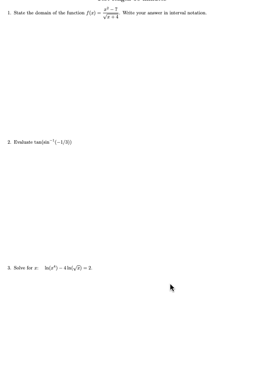 Solved 1 State The Domain Of The Function F X X 4x2−7
