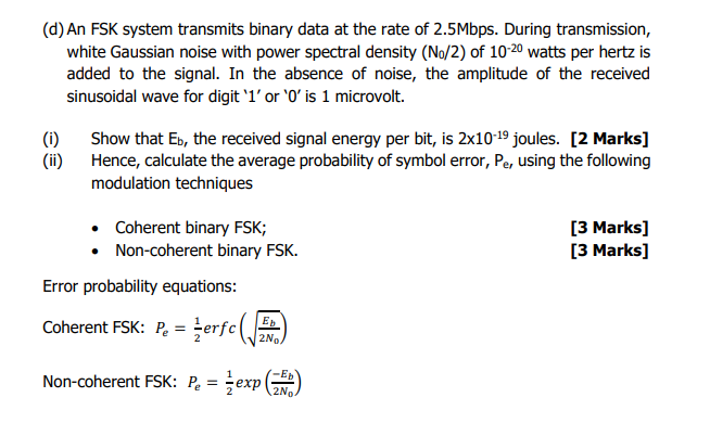 Solved D An Fsk System Transmits Binary Data At The Rate 